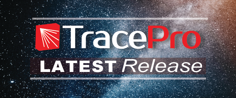 Tracepro 24.1 Released